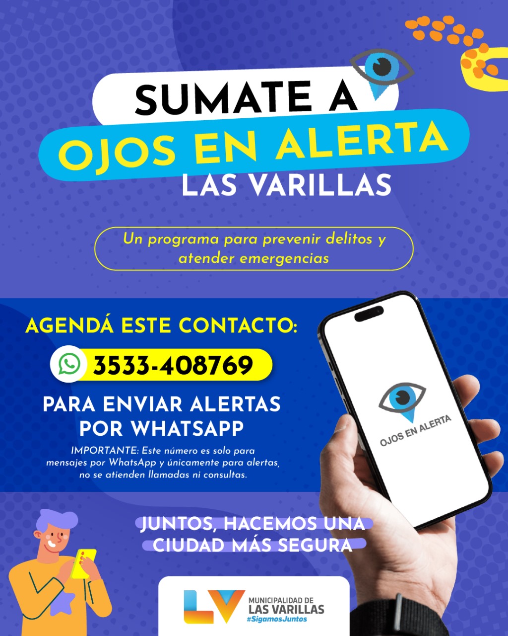 Entró en funcionamiento el Programa «Ojos en Alerta» en Las Varillas